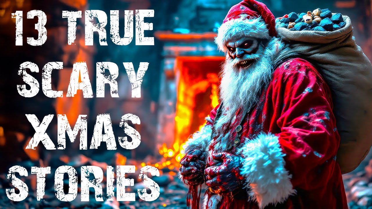 13 True Disturbing Christmas Ghost Stories | Scary Paranormal Xmas ...