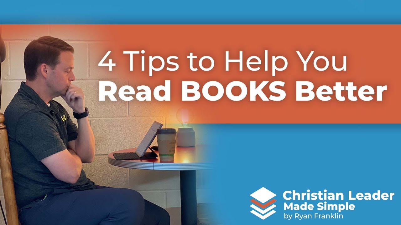 4 Tips to Help You Read BOOKS Better - YouTube