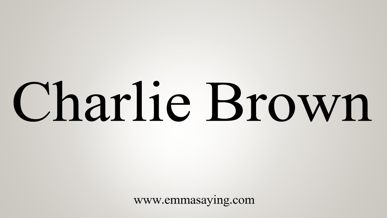How To Say Charlie Brown YouTube how-to-say-charlie-brown-youtube