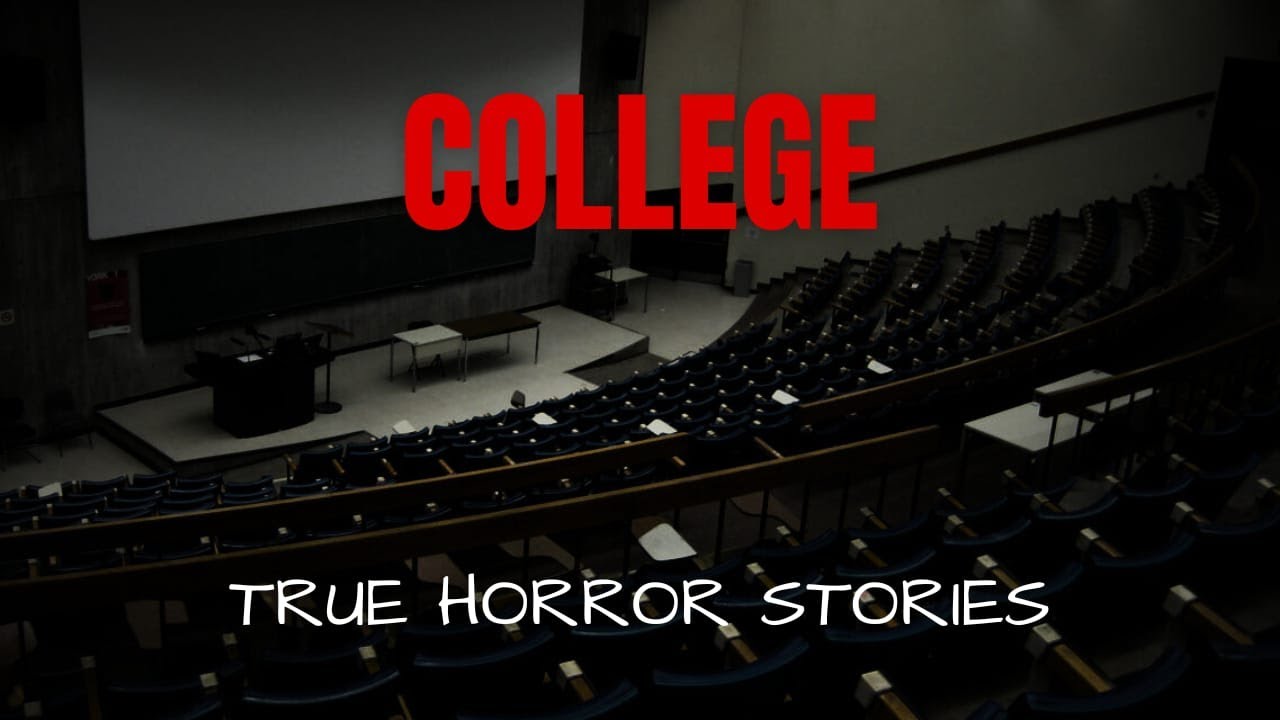 3 Most Disturbing College Horror Stories - YouTube