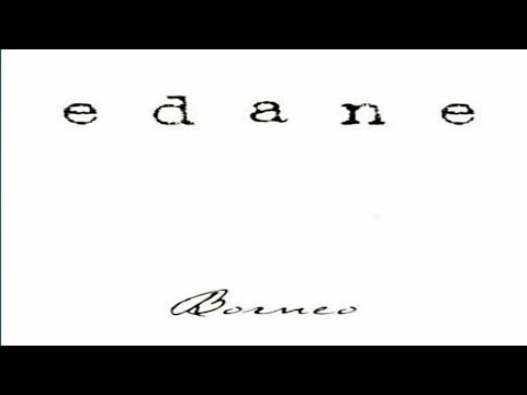 EDANE - Album "Borneo" (1996) - YouTube