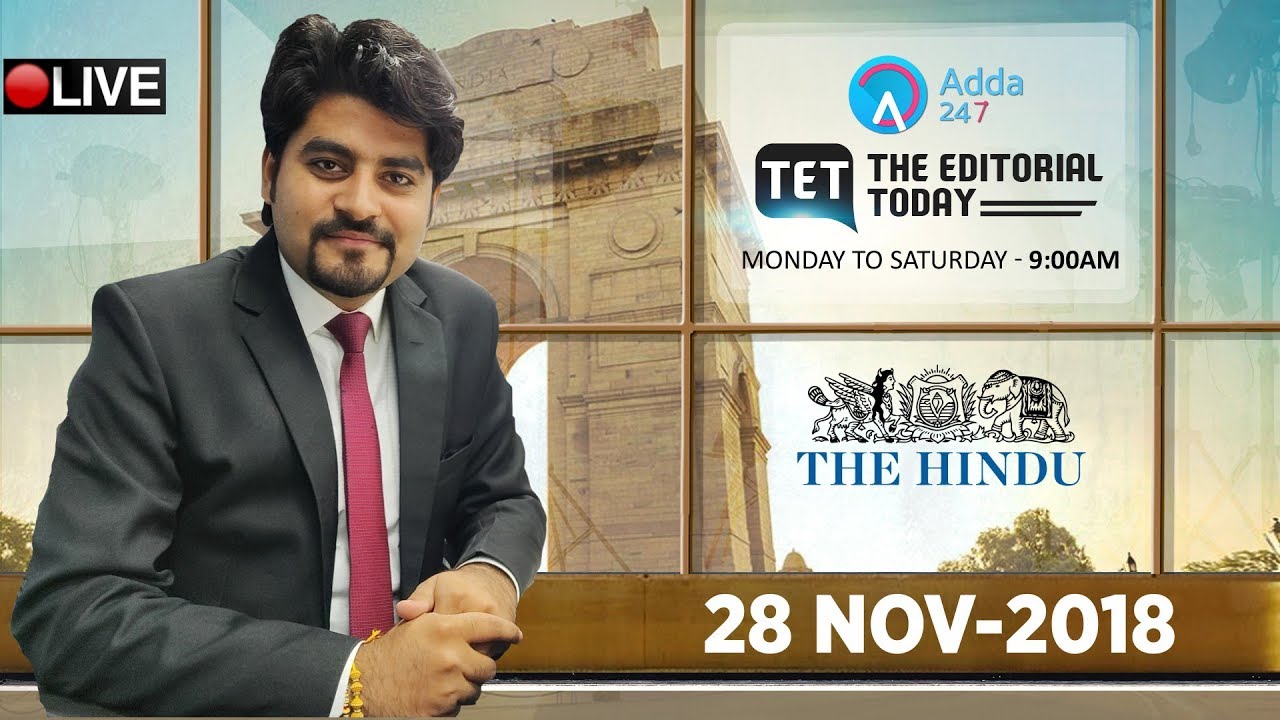 28TH November 2018 | The Hindu | The Editorial Today | Editorial ...