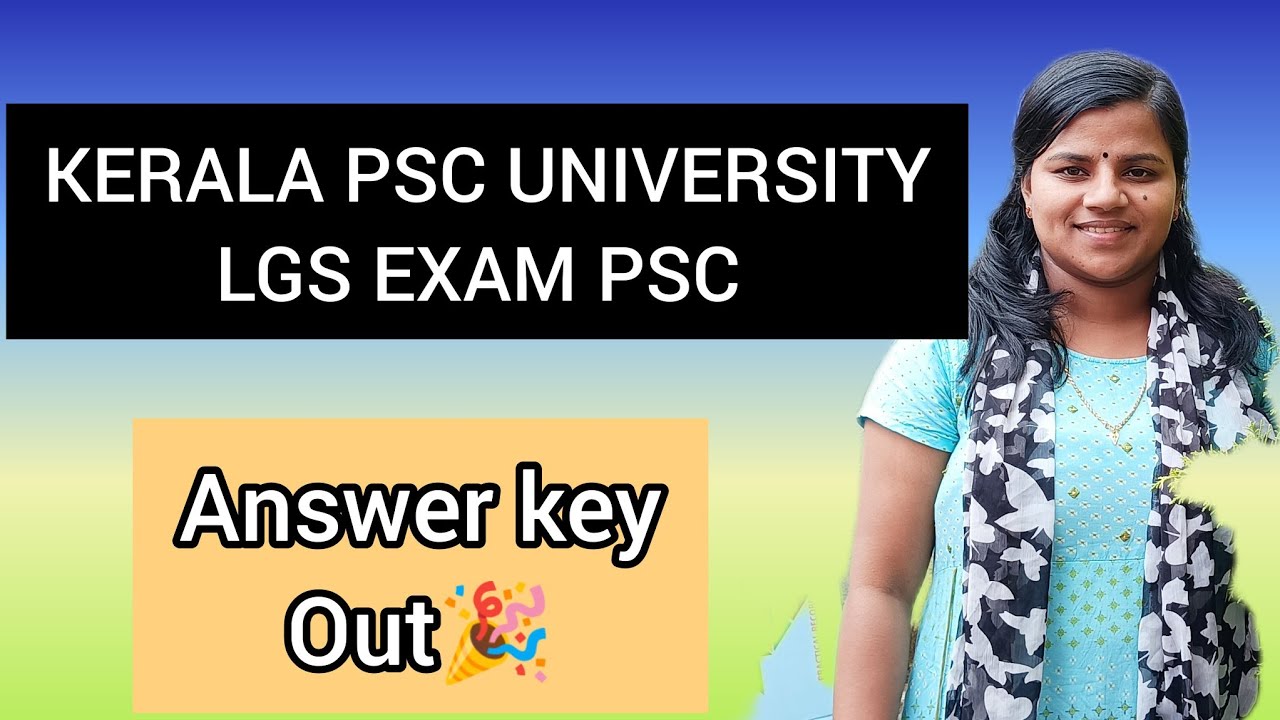 KERALA PSC UNIVERSITY LGS ANSWER KEY 2023 OUT UNIVERSITY LGS PSC ANSWER kerala-psc-university-lgs-answer-key-2023-out-university-lgs-psc-answer