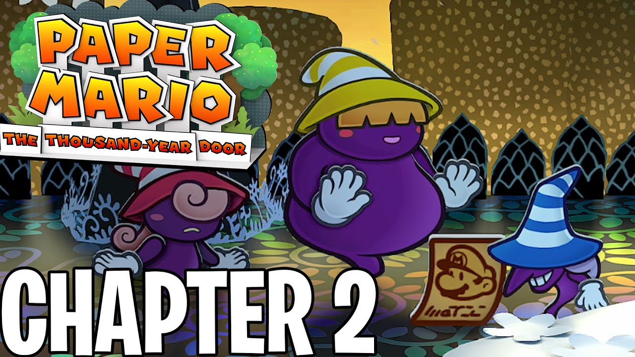 Paper Mario: The Thousand Year Door Remake | Chapter 2 - The Great ...