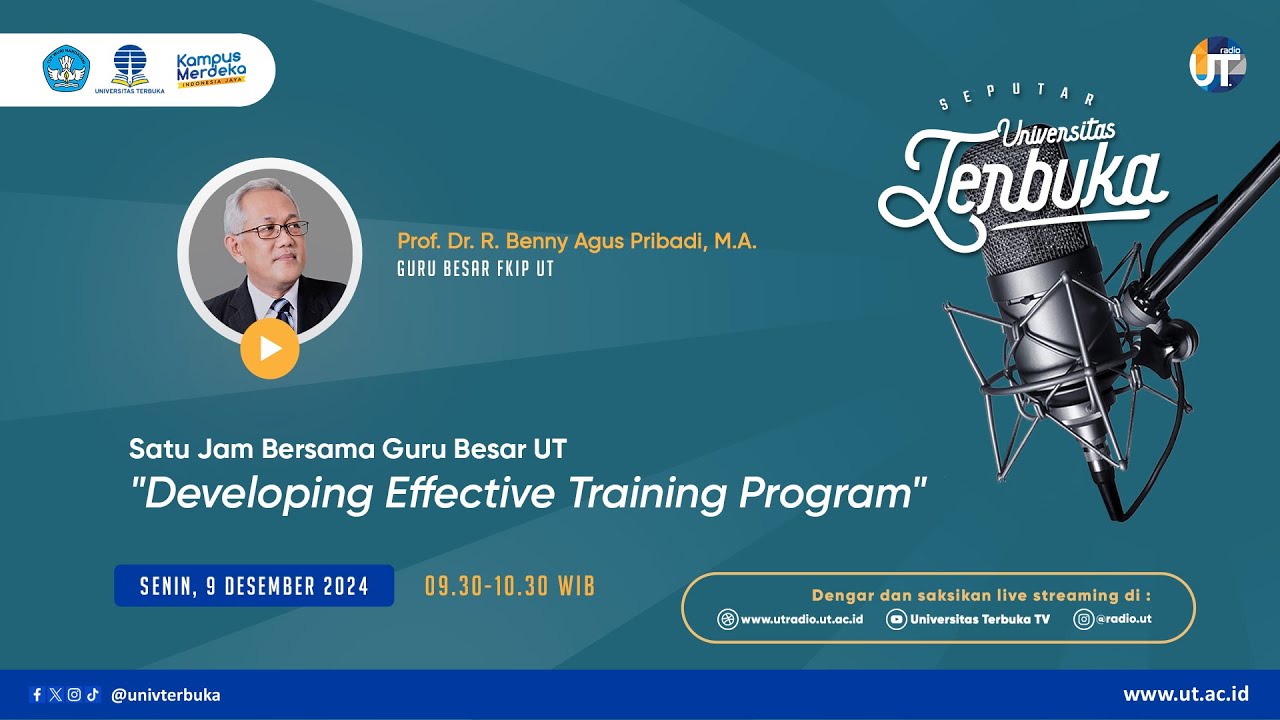 Satu Jam Bersama Guru Besar UT "Developing Effective Training Program ...