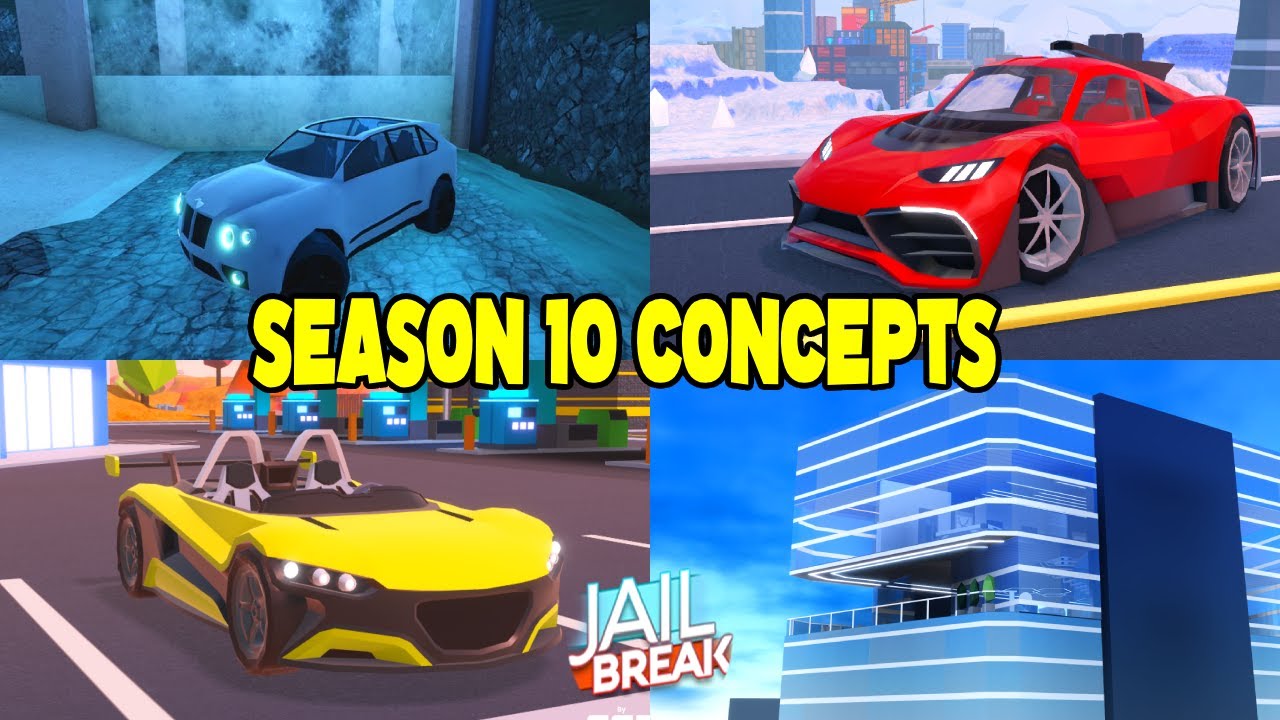 JAILBREAK SEASON 10 CONCEPTS - YouTube