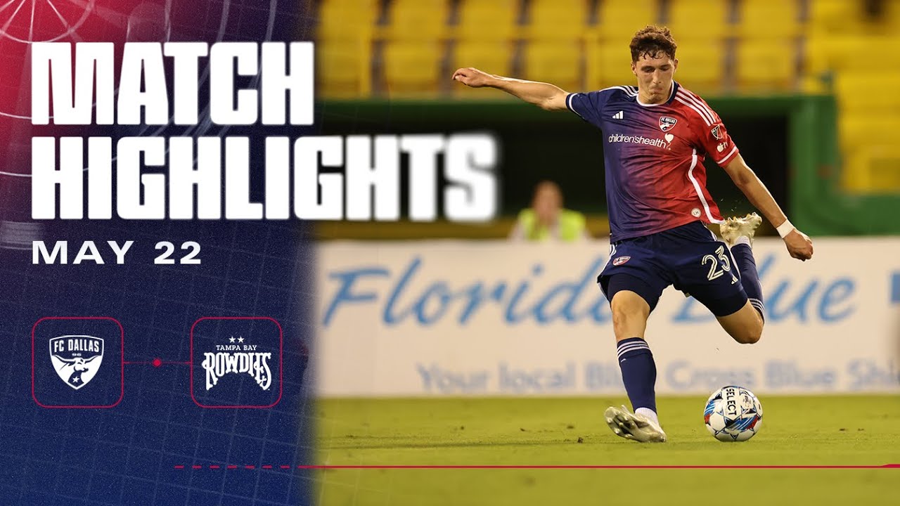 FC Dallas at Tampa Bay Rowdies | May 22, 2024 - YouTube