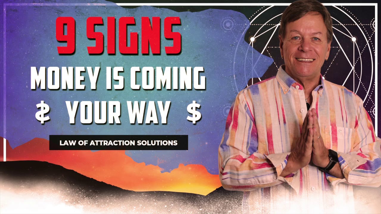 9 Signs Money Wealth & Cash are Coming Your Way - YouTube