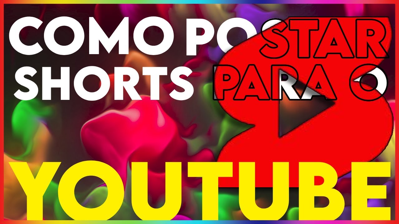 COMO POSTAR SHORTS PARA O YOUTUBE SIMPLES E RÁPIDO - YouTube