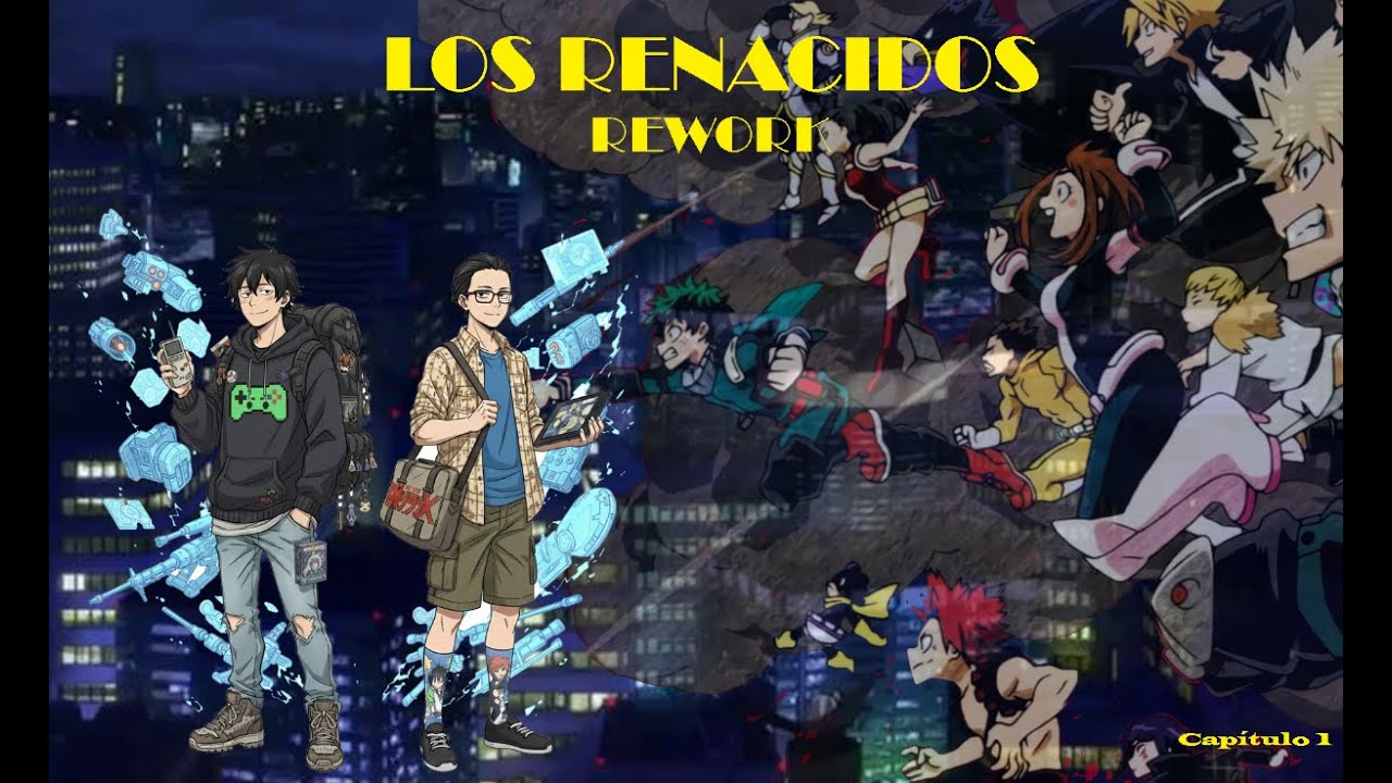 Los renacidos (Capítulo 1) - YouTube
