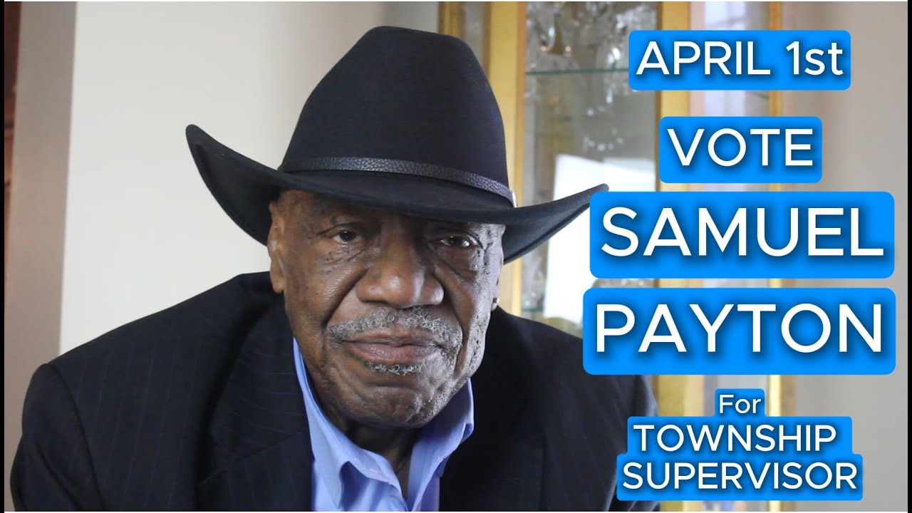 Samuel Payton for Township Supervisor of Pembroke, IL campaign ad - YouTube