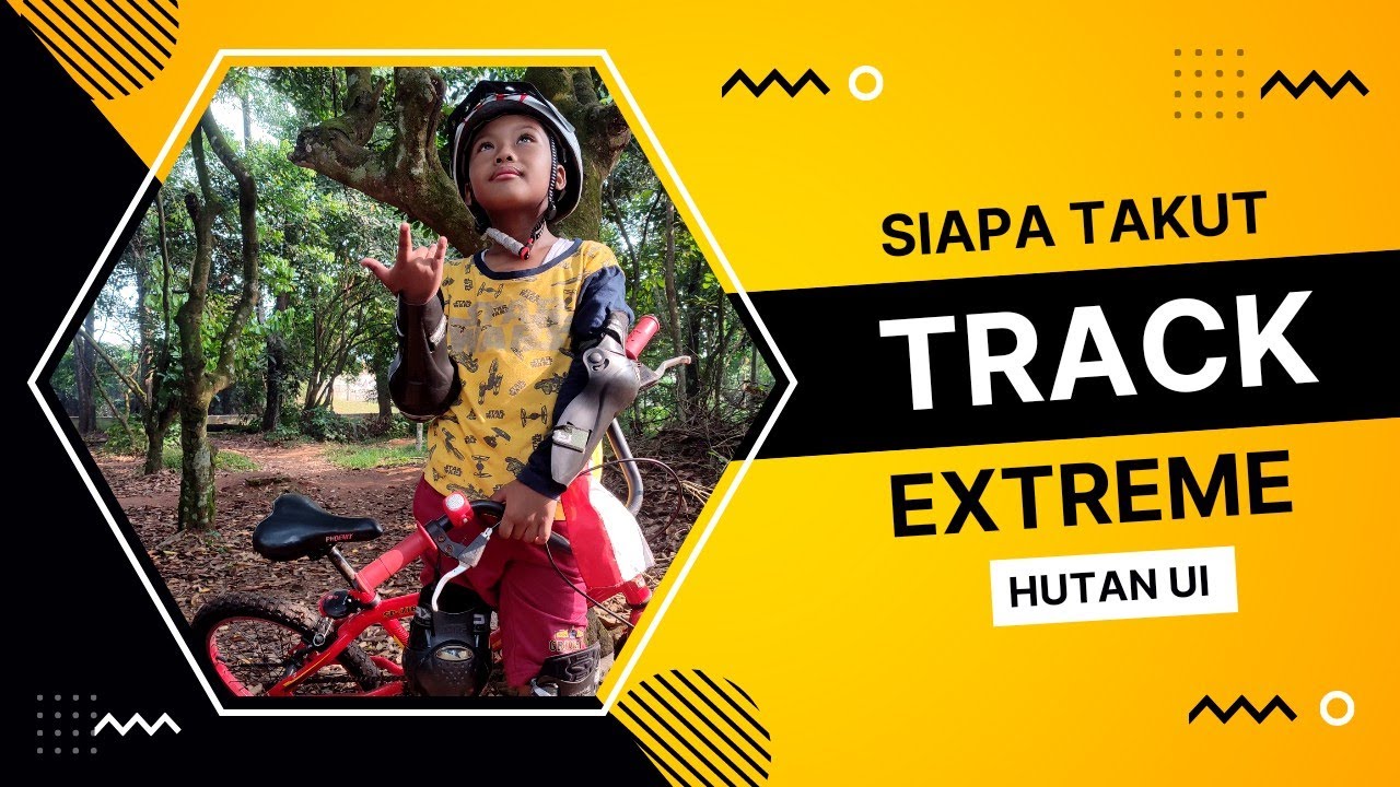 Track Sepeda Extreme Hutan Ui - YouTube