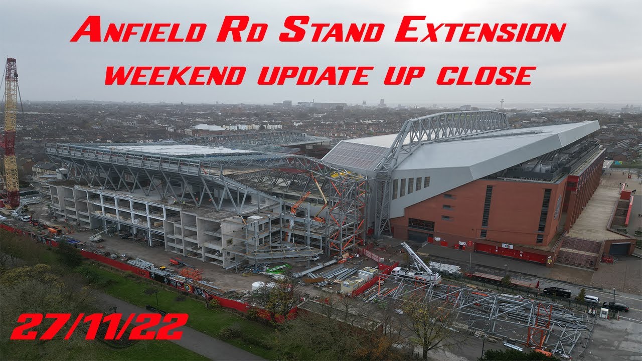 Anfield road stand extension weekend update close look in detail. 27th ...