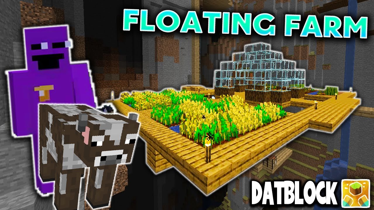 FLOATING FARMS IN MINECRAFT! | DatBlock #4 - YouTube