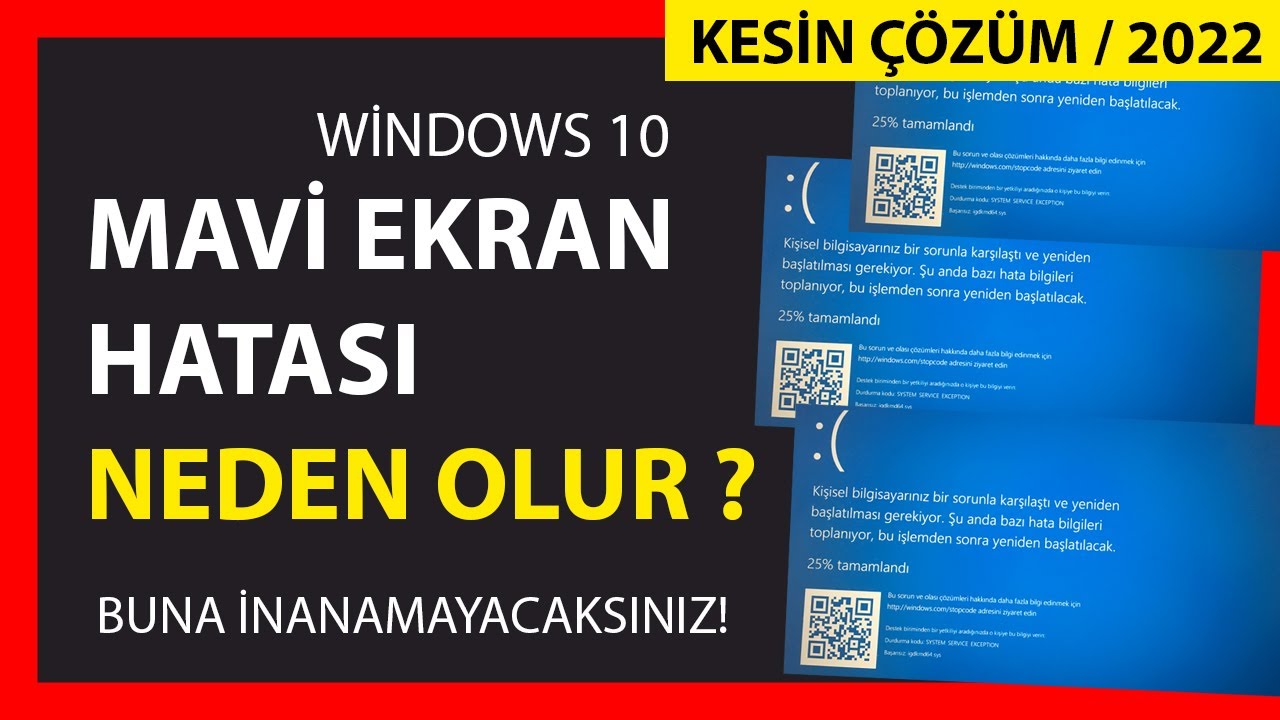 Mavi Ekran Sorunu - Mavi Ekran Hatası Neden Olur? - Windows 10 Mavi ...