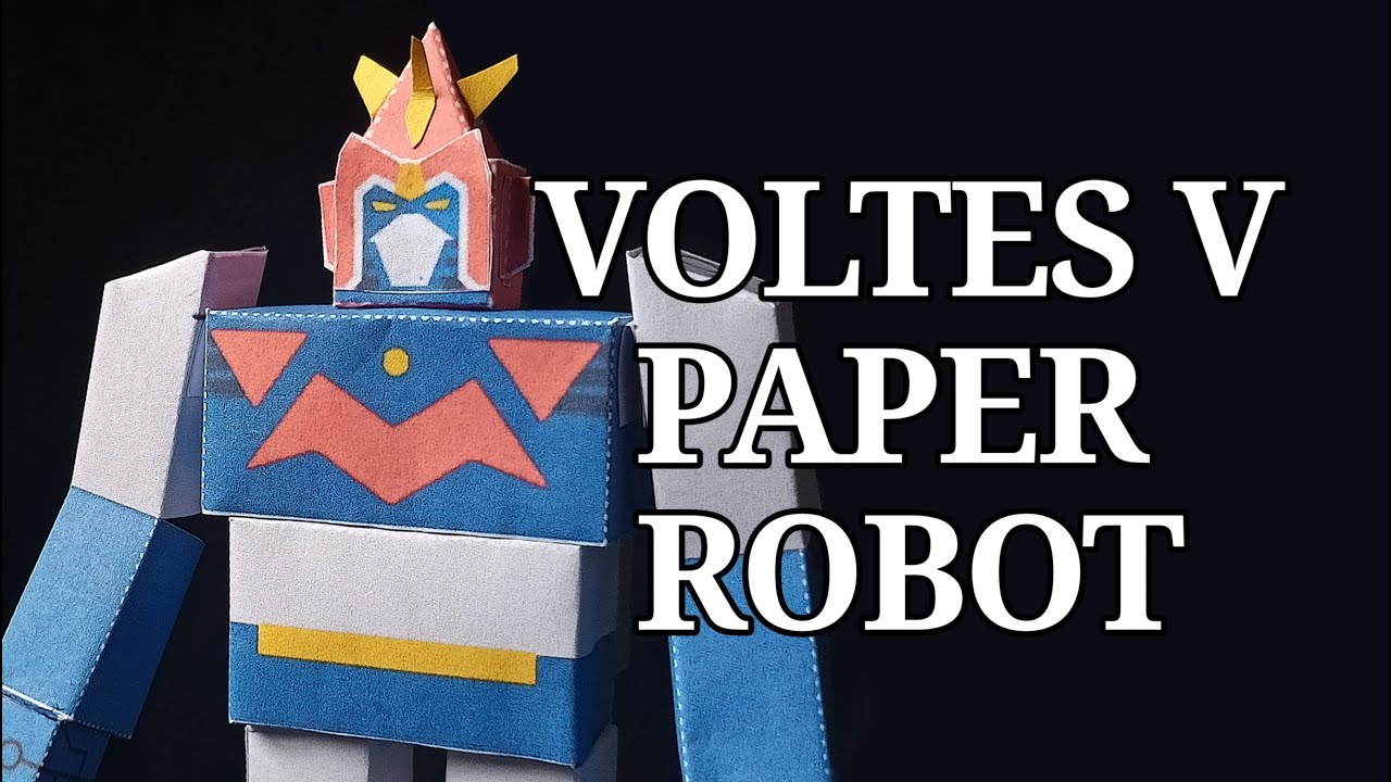 VOLTES V PAPERCRAFT | SIMPLE PAPER ROBOT - YouTube