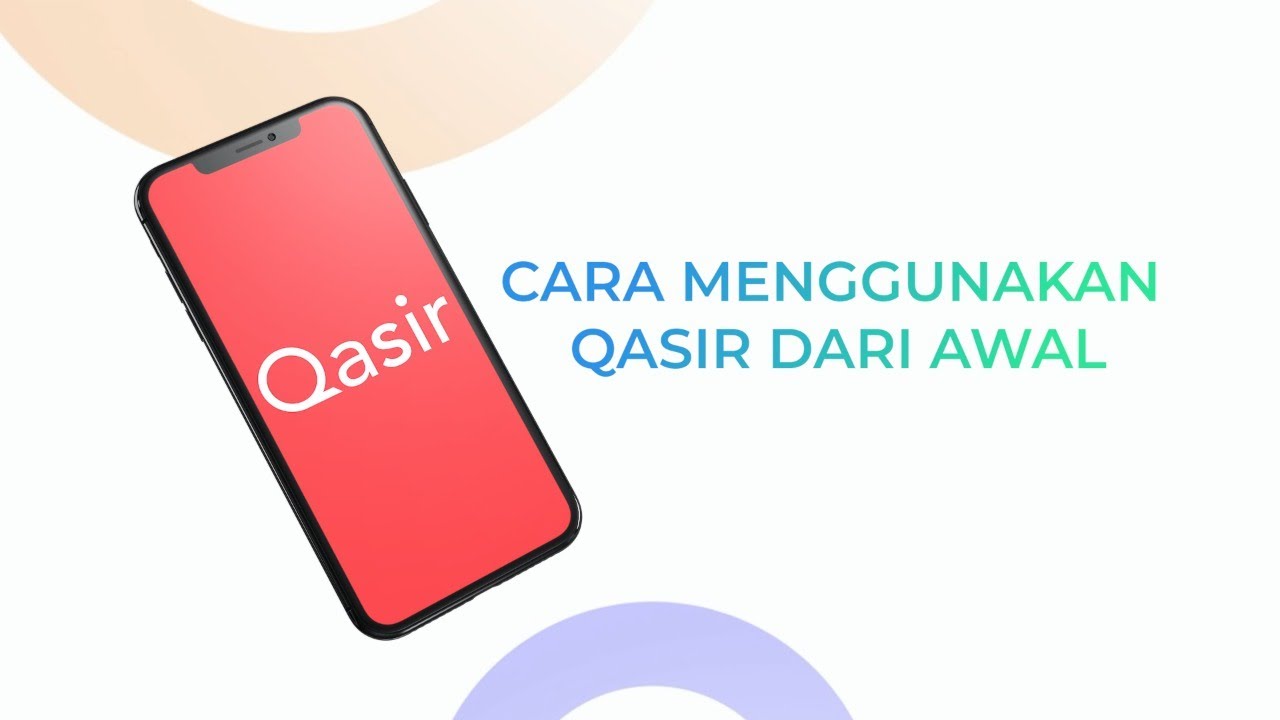 TUTORIAL CARA MENGGUNAKAN APLIKASI QASIR DARI AWAL - YouTube