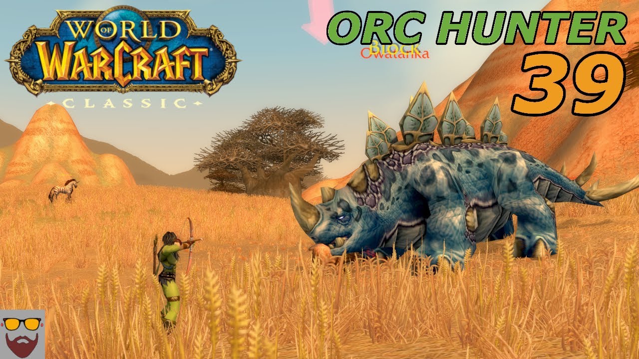 Let's Play WoW - CLASSIC - Orc Hunter - Part 39 - Gameplay Walkthrough ...