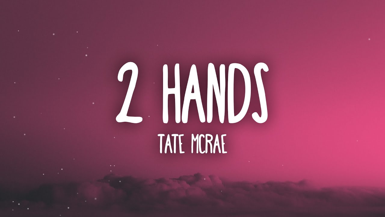 Tate McRae - 2 hands - YouTube