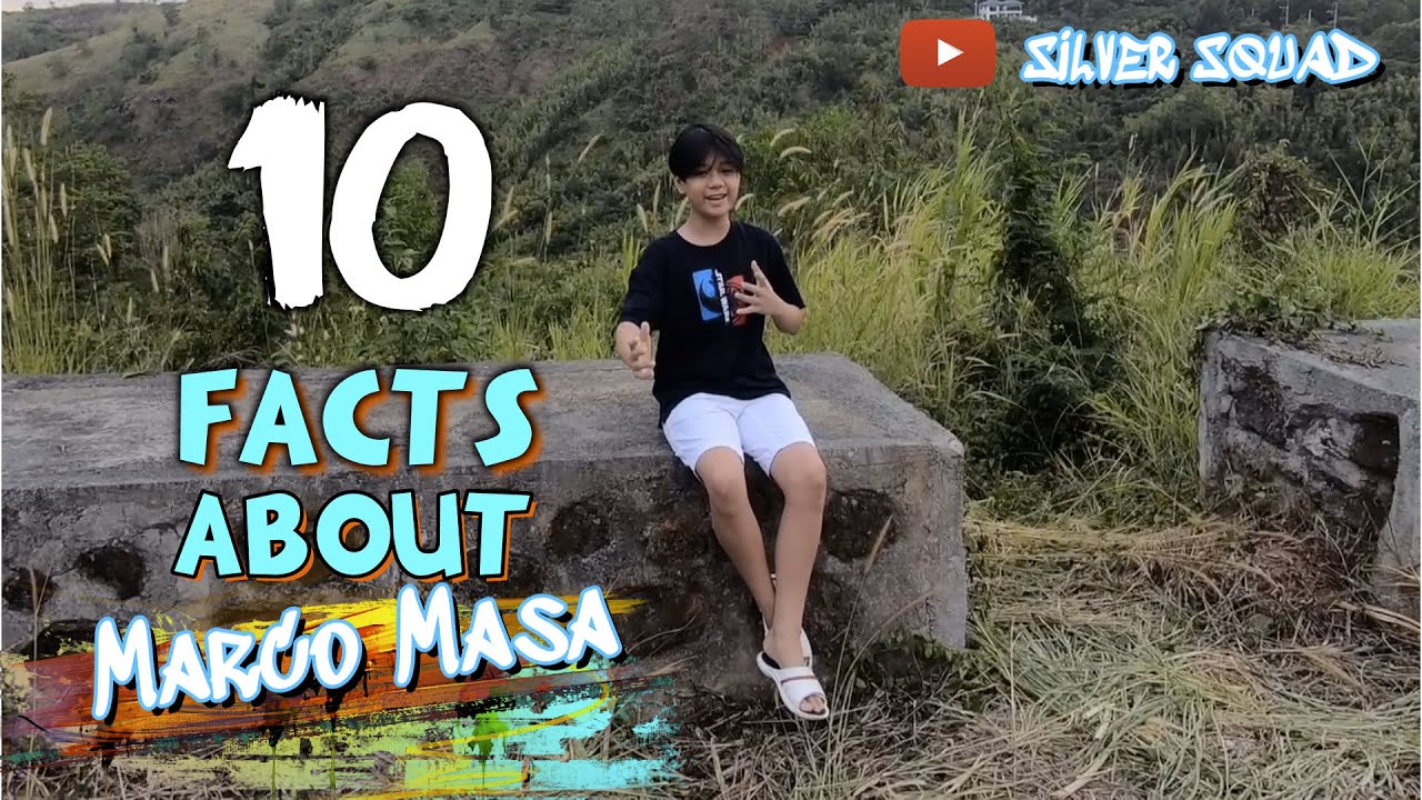 10 FACTS about MARCO MASA | SILVERSQUAD - YouTube