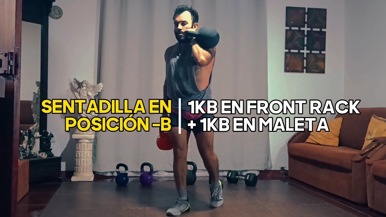 sentadilla en posición-b con kettlebell en front rack + 1 kettlebell en ...