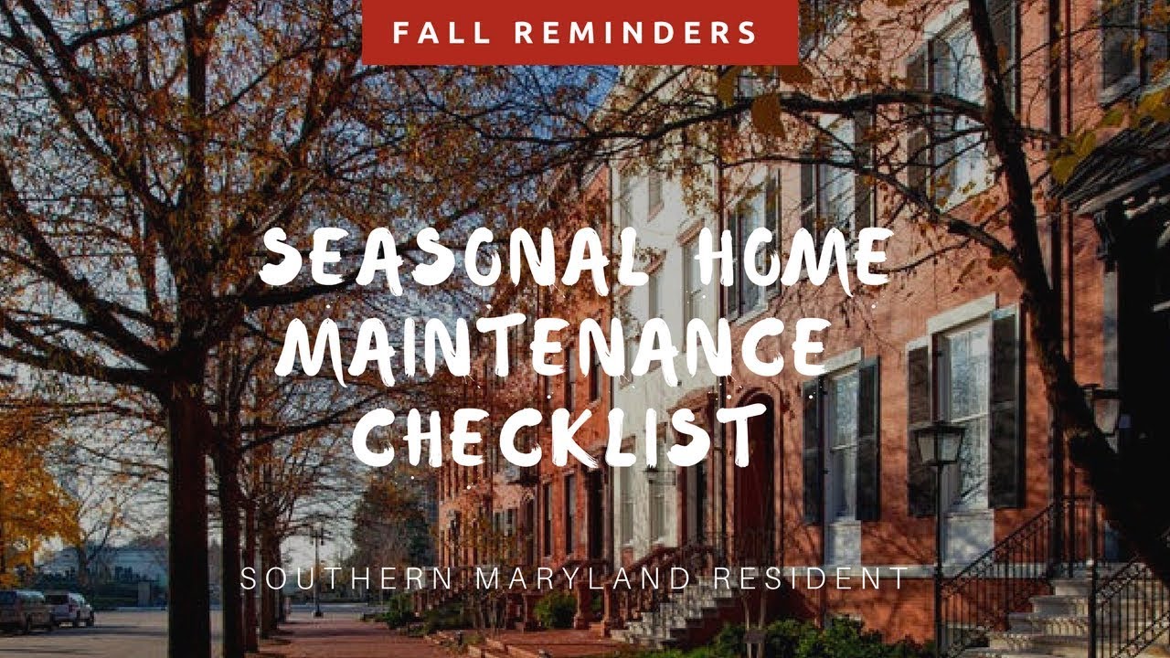 Resident Fall Reminders | Southern Maryland Seasonal Home Maintenance ...