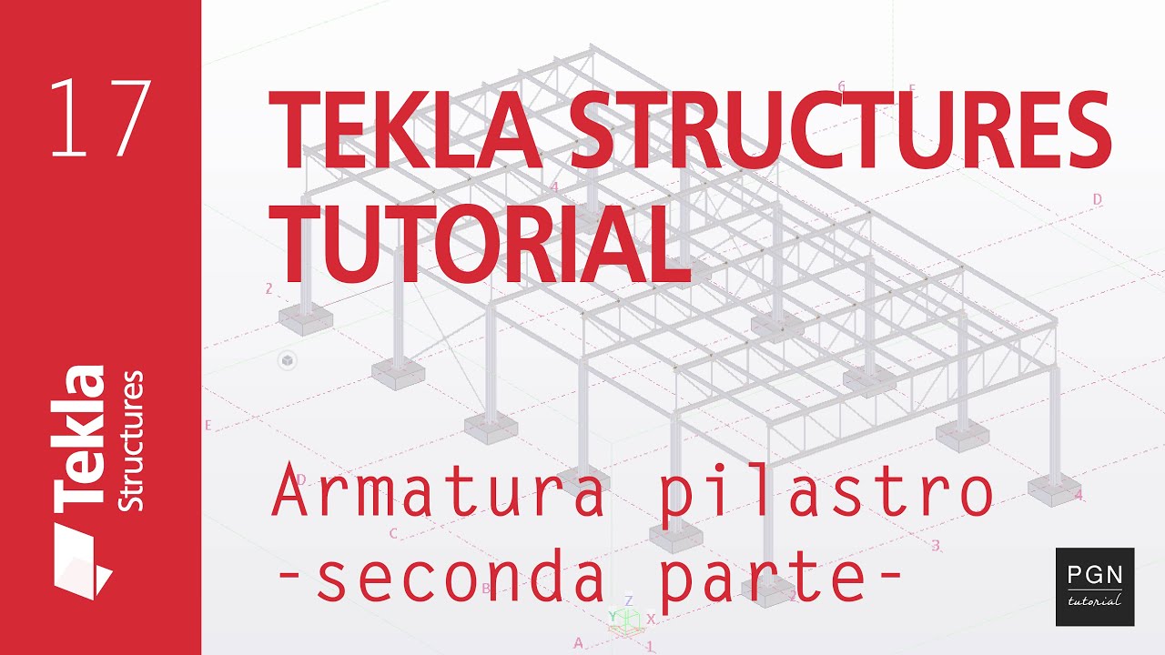 Tekla Structures Tutorial #17 (ITA) - Armatura Pilastro 2 (Column Reinforcement) - YouTube