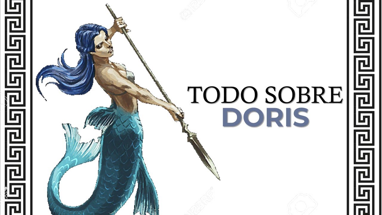 La diosa DORIS: toda su vida y mitos - YouTube