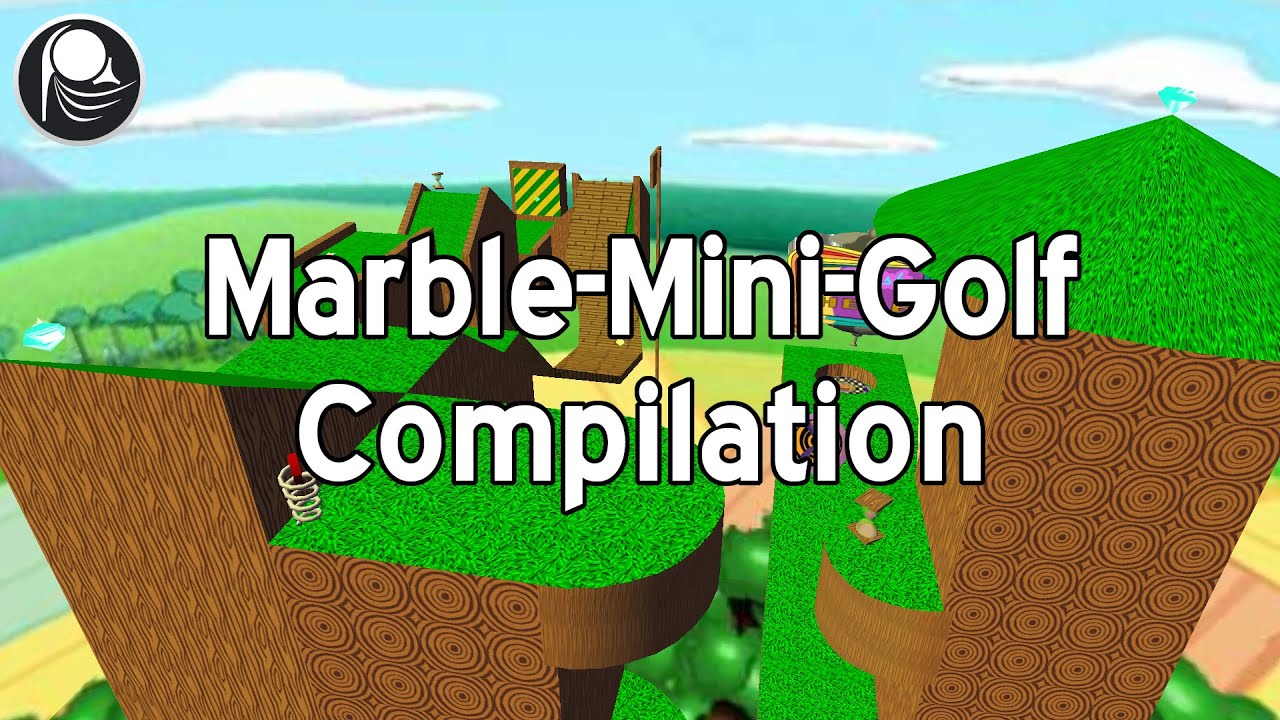 Marble-Mini-Golf Compilation - YouTube