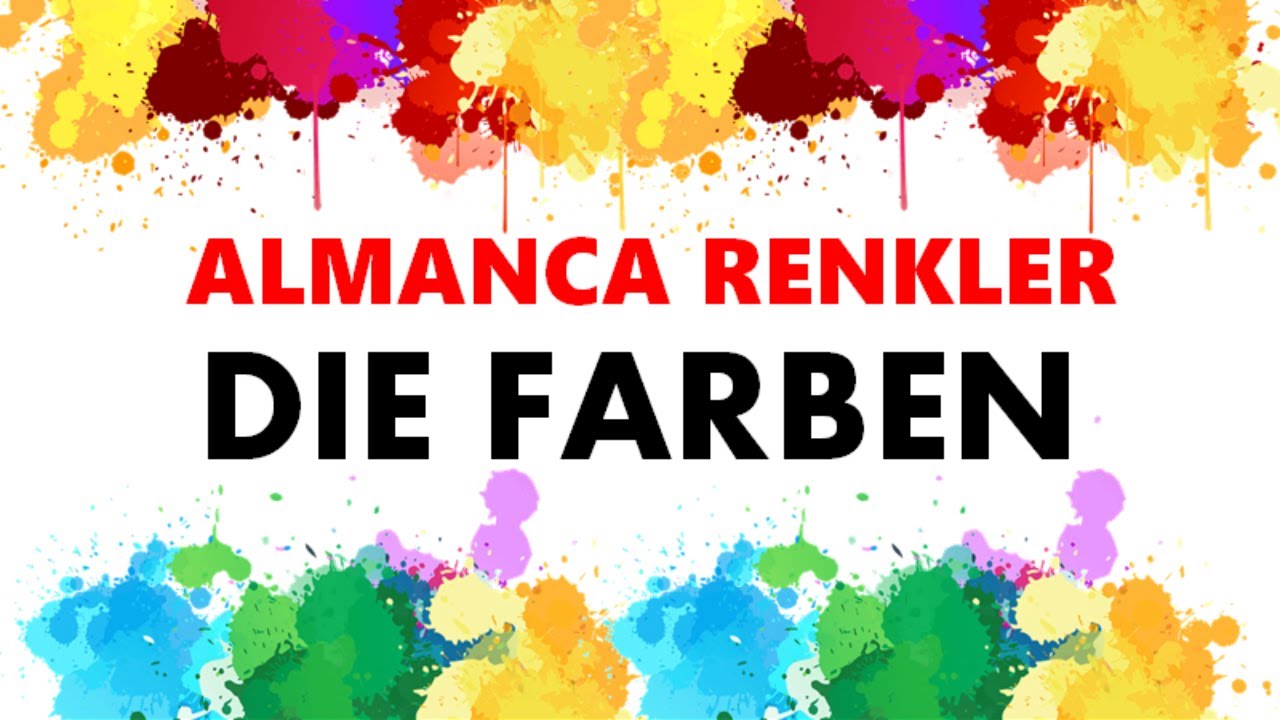 15.DERS ALMANCA|9.sınıflar 2.ÜNİTE Ders 15 | RENKLER - die Farben - YouTube