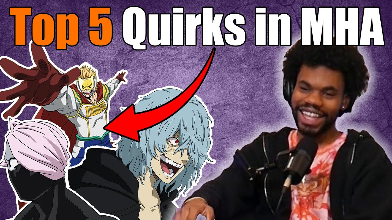 Top 5 Quirks in My Hero Academia - YouTube