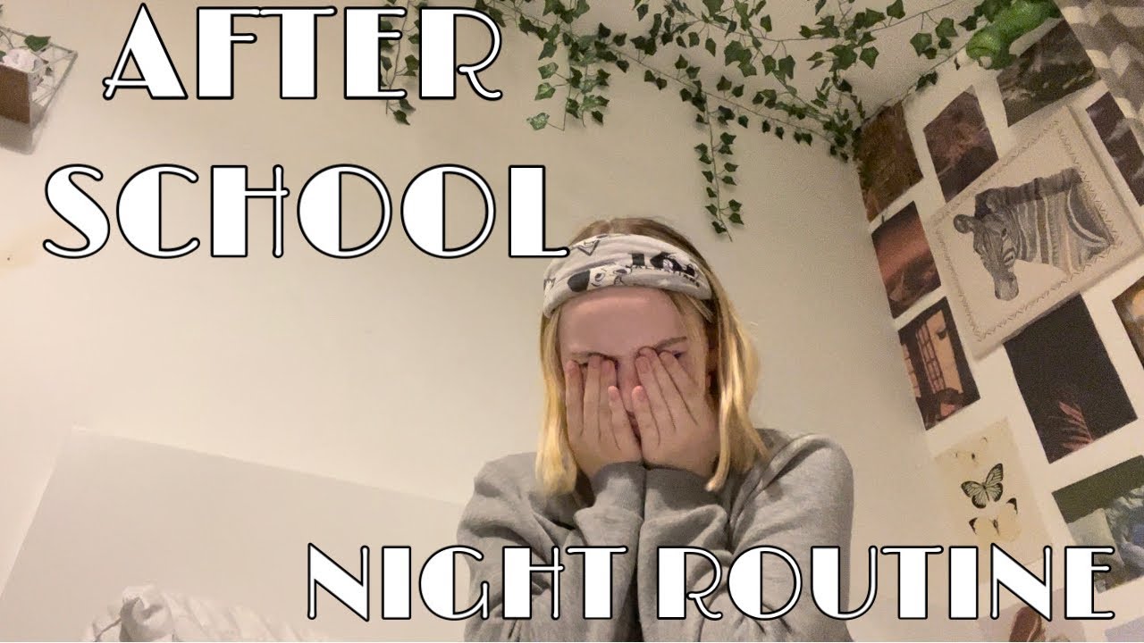 My After-School night Routine - YouTube