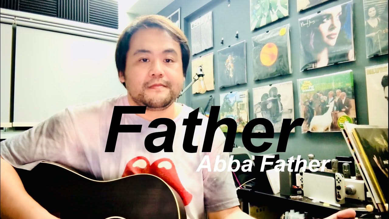 Father (Abba Father) - New Creation Worship (cover) - YouTube