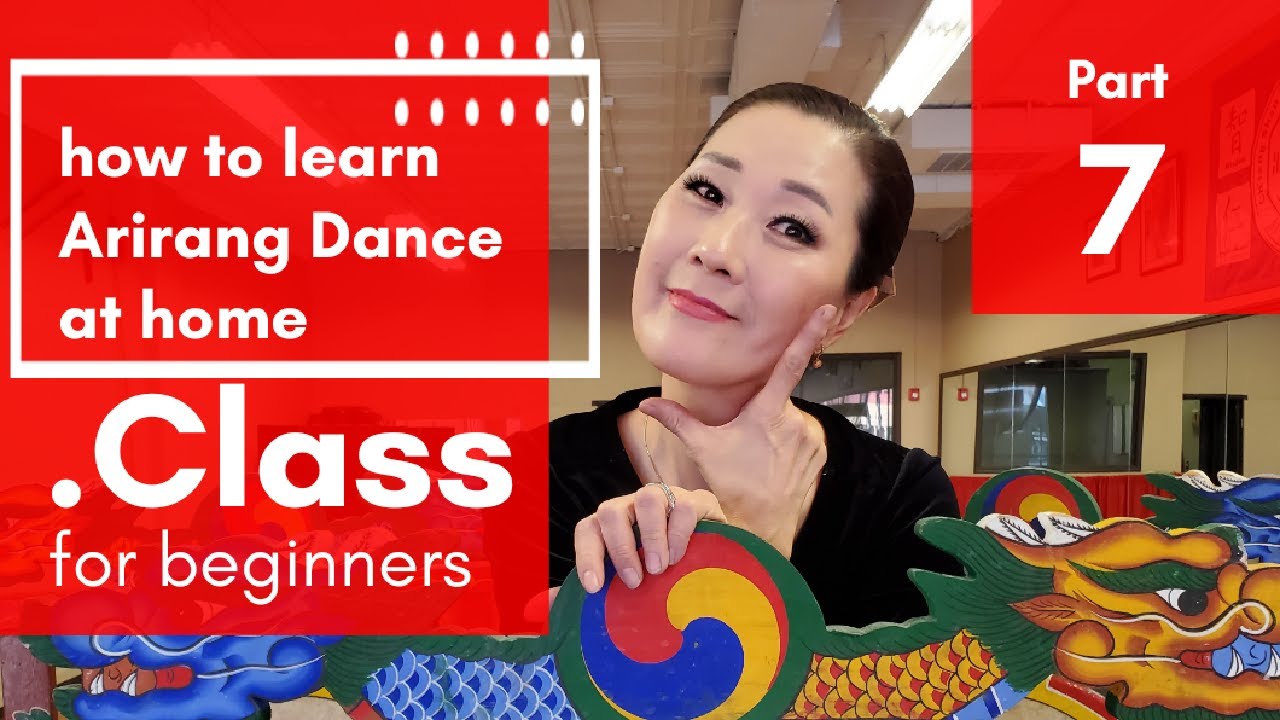 [정태희한국무용원] How to Learn Arirang Dance at Home Part 7 정태희류 기본 아리랑춤 배우기 ...