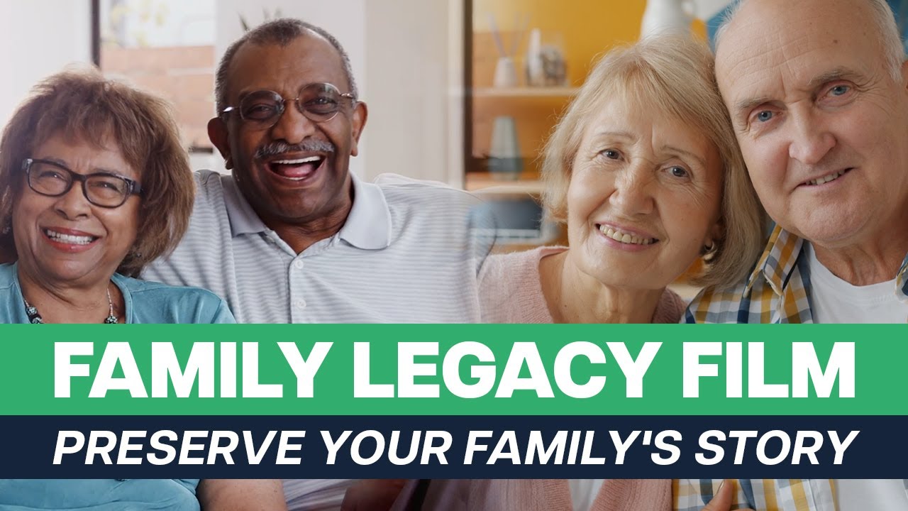 Family Legacy Film - Your Family Story, Captured Forever - YouTube