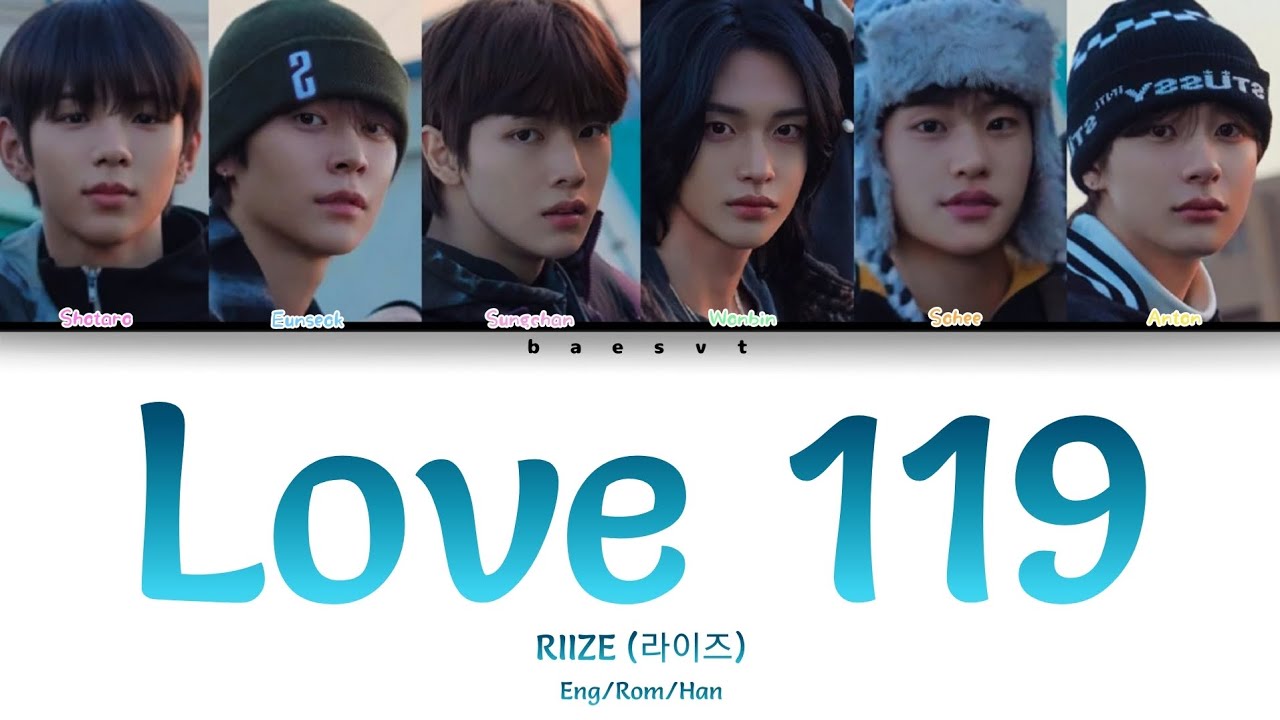 RIIZE (라이즈) - 'Love 119' | Color Coded Lyrics - YouTube
