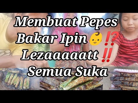 Cara Membuat Pepes Bakar Ipin 👶 Ikan kecil Yang Lezaat‼️Wow Semua Pada Doyan Dan Pengen Nambah 😋