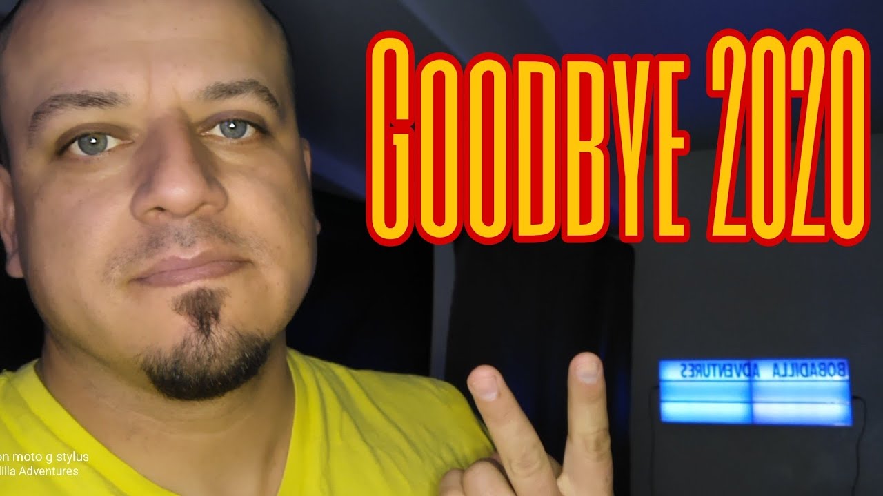 goodbye 2020 welcome 2021 - YouTube