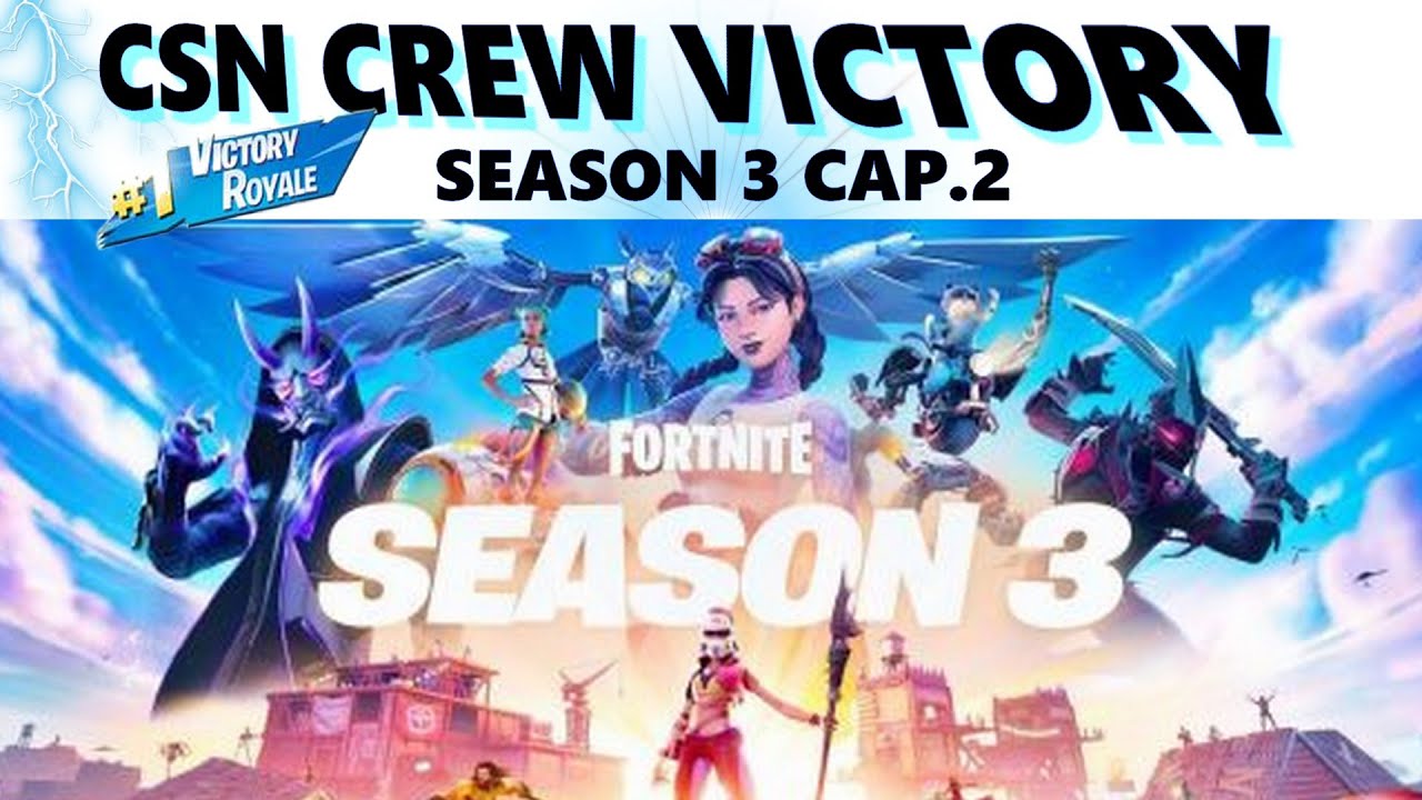 FORTNITE : Prima vittoria Reale Season 3 Cap.2 CREW CSN Game ! - YouTube