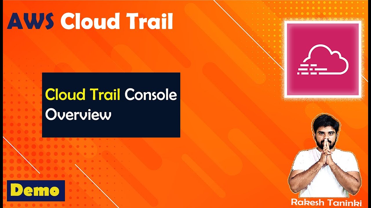 EP-84 || AWS Cloud Trail || Demo || Console Overview || Rakesh Taninki ...
