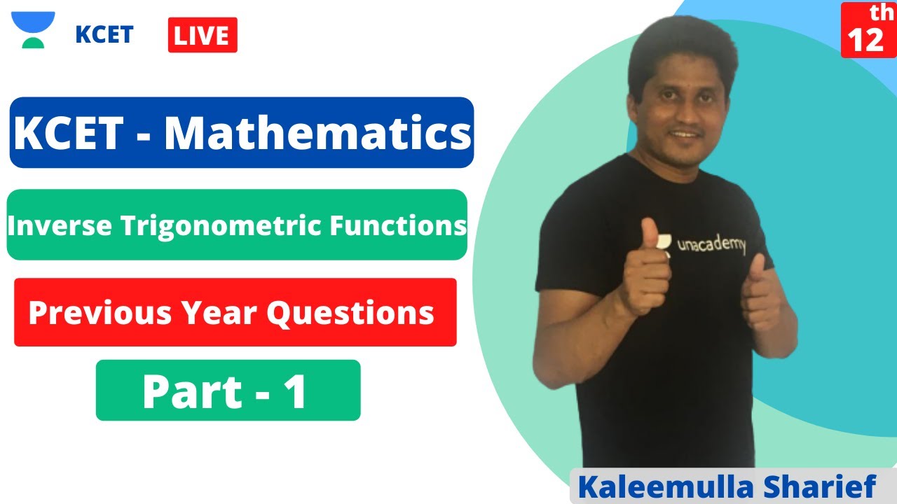 KCET : Mathematics | PYQs on Inverse Trigonometric functions - Part 1 ...