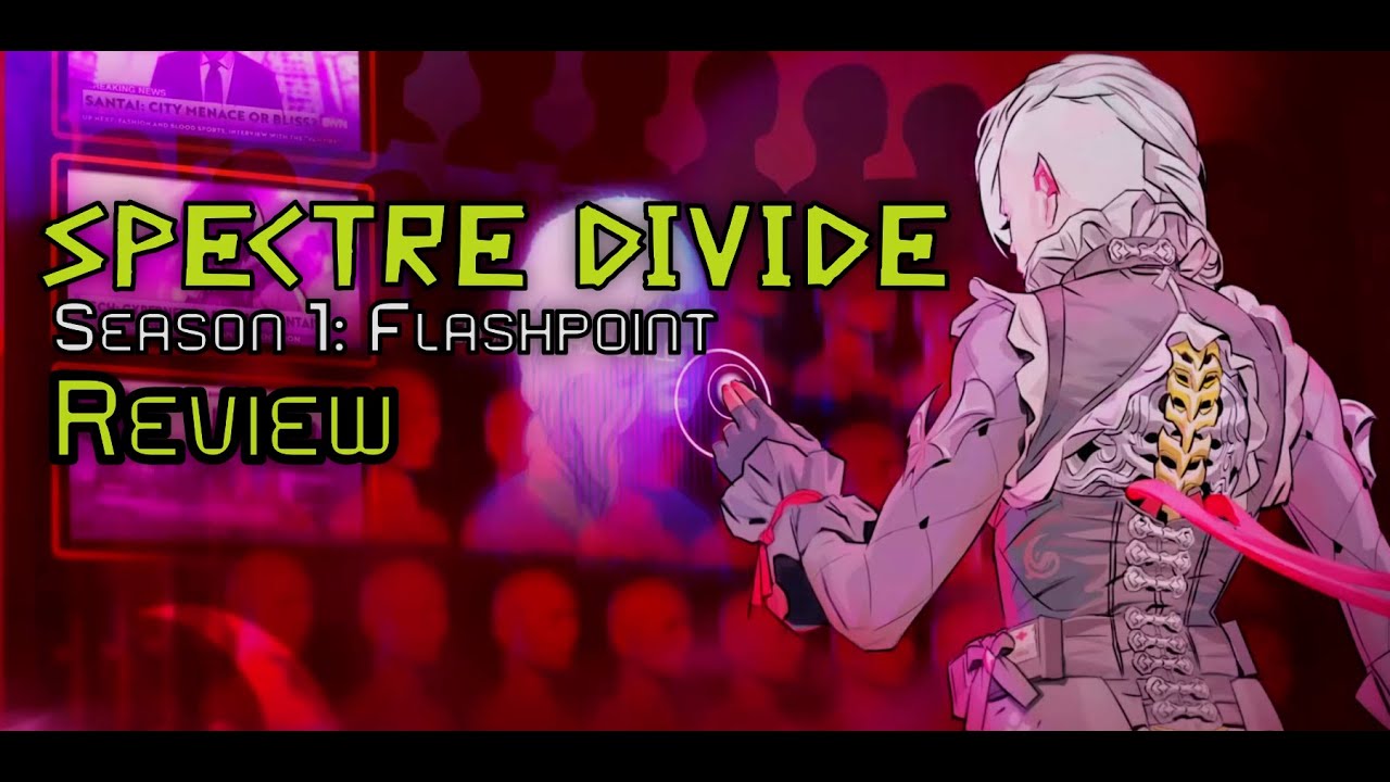 Spectre Divide Season 1 Flashpoint *REVIEW* - YouTube