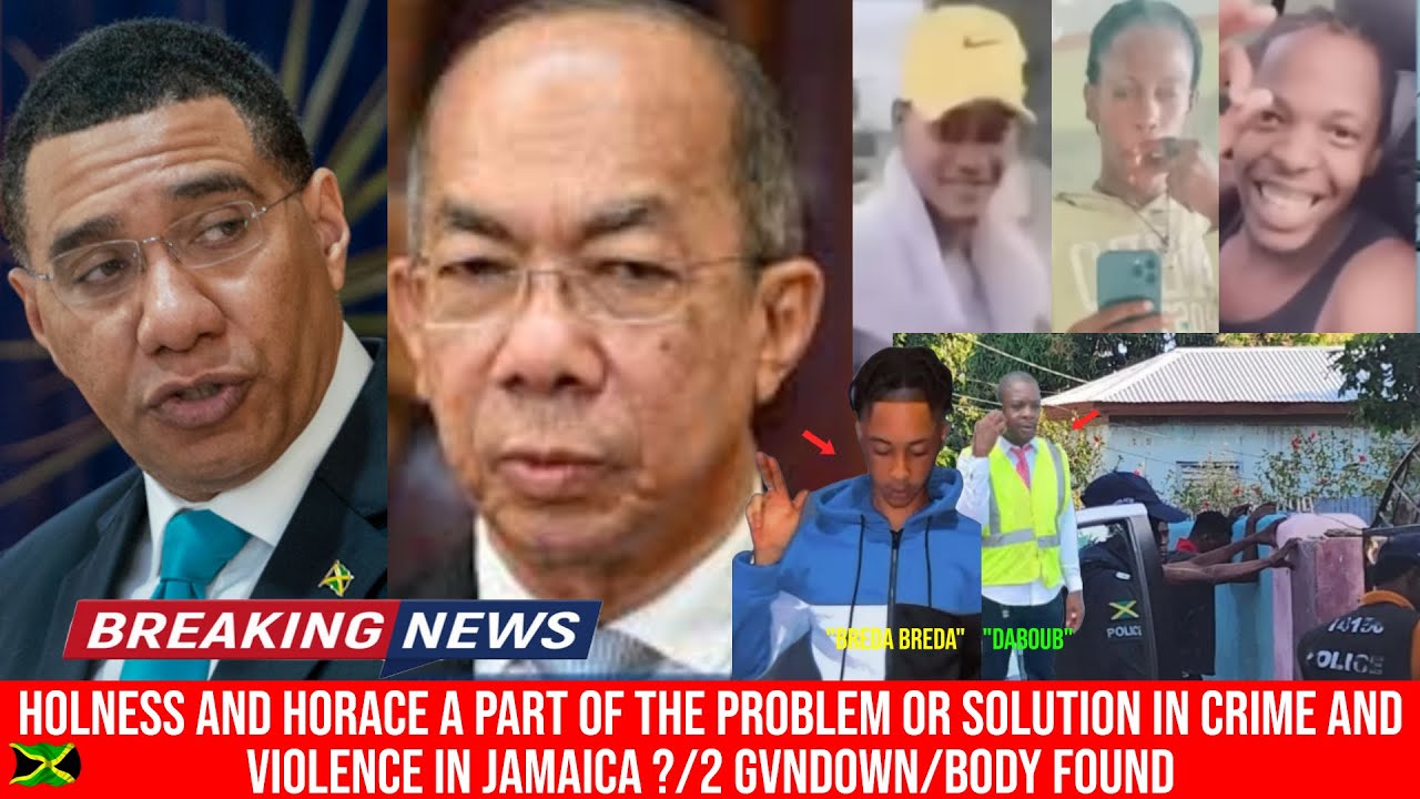 HOLNESS/HORACE APART OF THE PROBLEM OR SOLUTION IN CRIME/VIOLENCE IN JA ?/2 GVNDOWN/BODY FOUND ...
