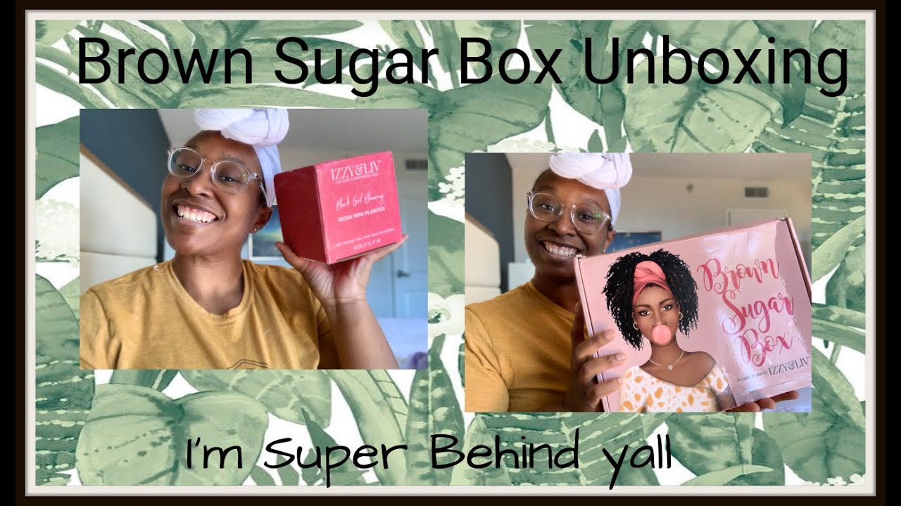 Brown Sugar Box Unboxing - YouTube