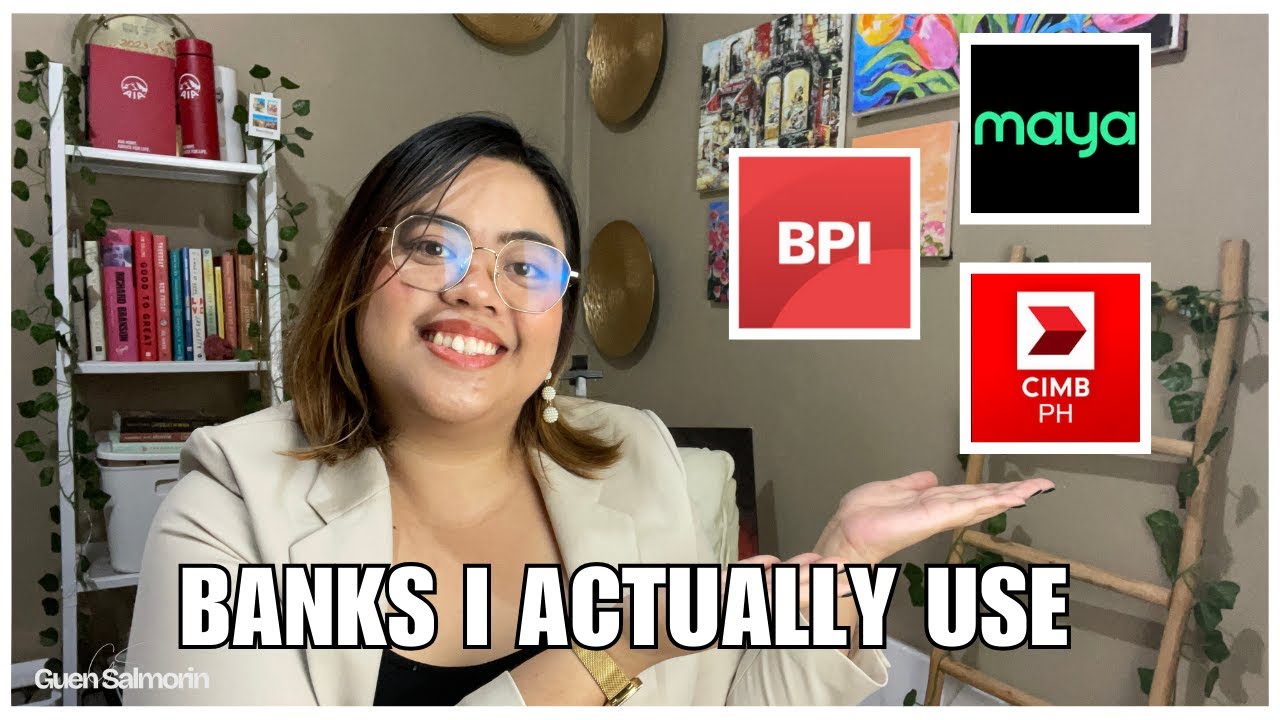 Banks a Financial Planner *ACTUALLY* uses | BPI | CIMB | Maya - YouTube