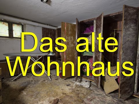 Lost Place - Das alte Wohnhaus - Alles zurückgelassen
