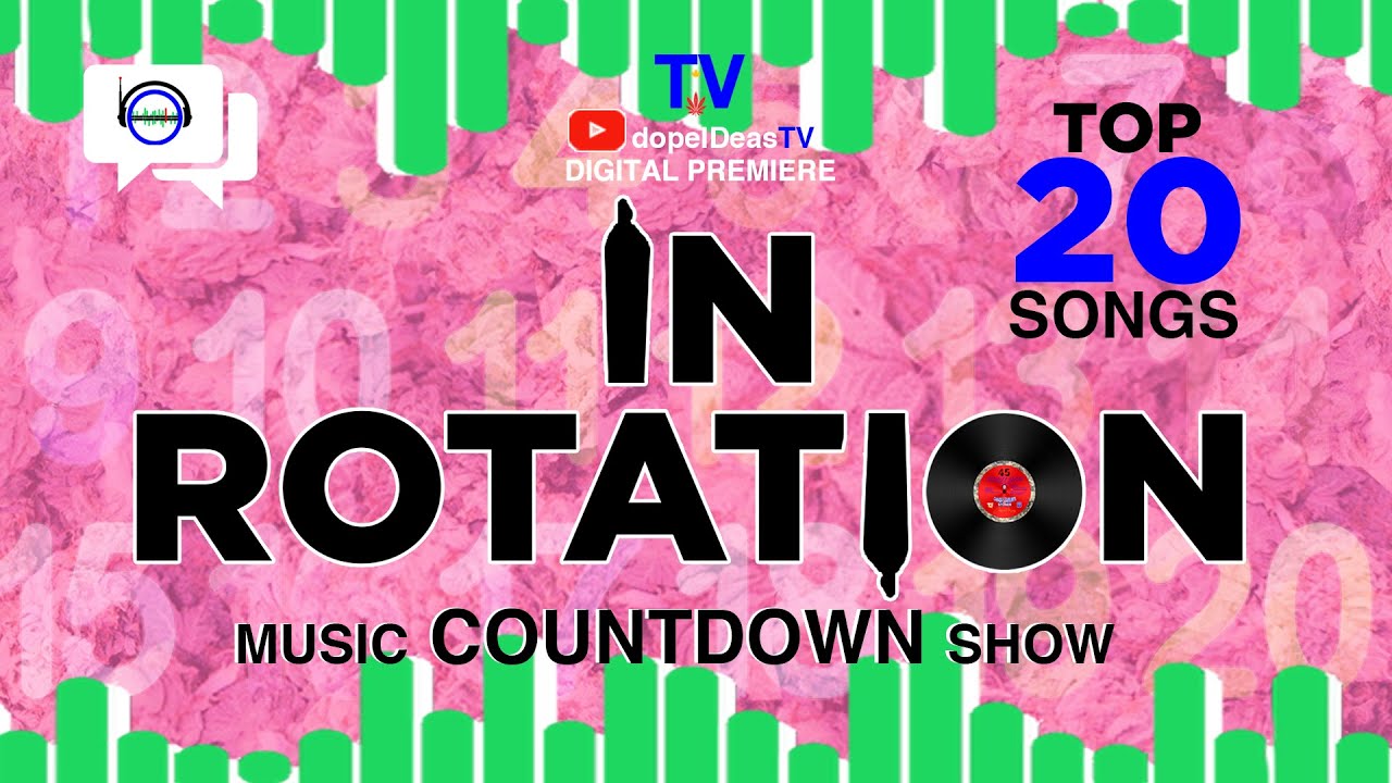 Top 20 Songs IN ROTATION Weekly Countdown Show - YouTube
