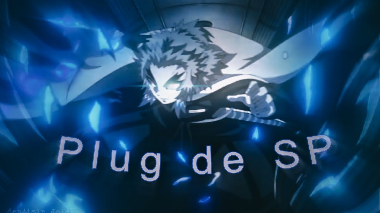 Plug de SP🍇anime edit Plug🍇@denjizin_doidao - YouTube