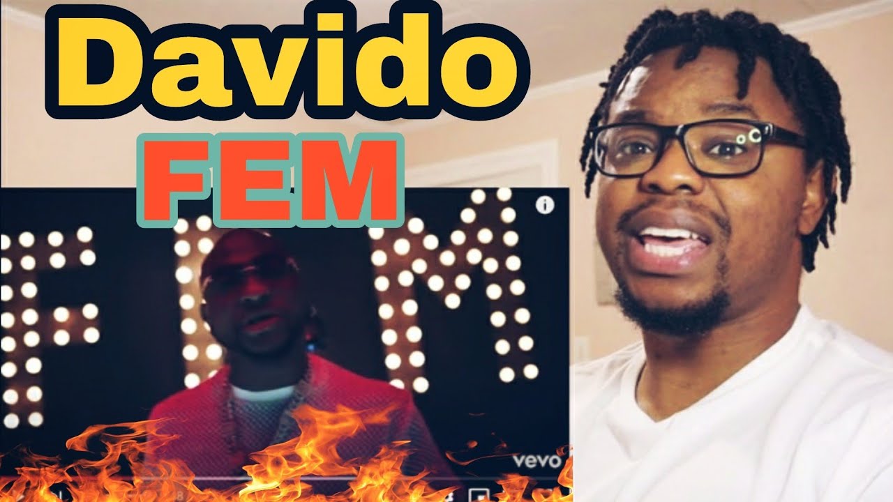 FIRST TIME HEARING Davido - FEM (Official Video) | REACTION! - YouTube