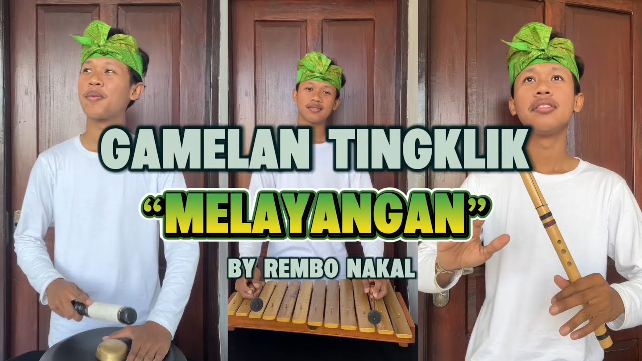 Gamelan Tingklik “Melayangan” untuk backsound music cinematic layangan ...
